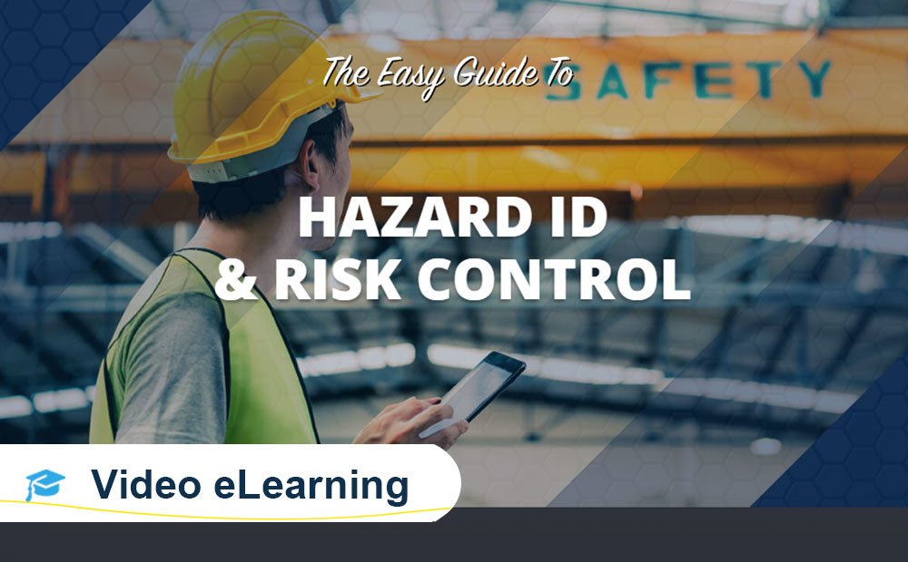 The Easy Guide to Hazard Identification and Risk Control | Channel1